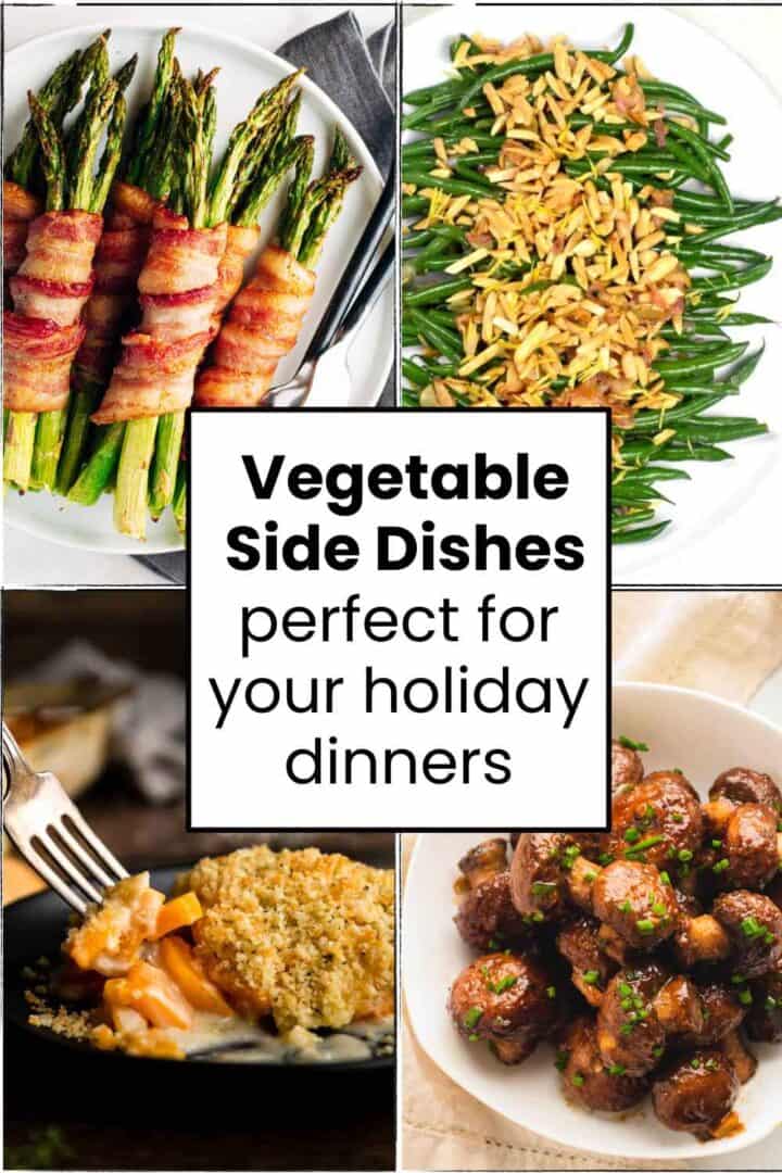 25 Delicious Vegetable Side Dishes to Serve This Holiday - The Virtual ...